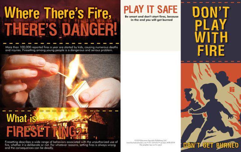 "Don't Play With Fire!" Juvenile Firesetting Pamphlet