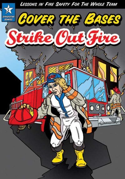 "Cover the Bases: Strike Out Fire" Fire Safety Comic Book