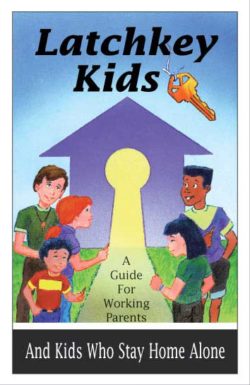 Latchkey Kids: Guide for Working Parents & Caregivers Pamphlet