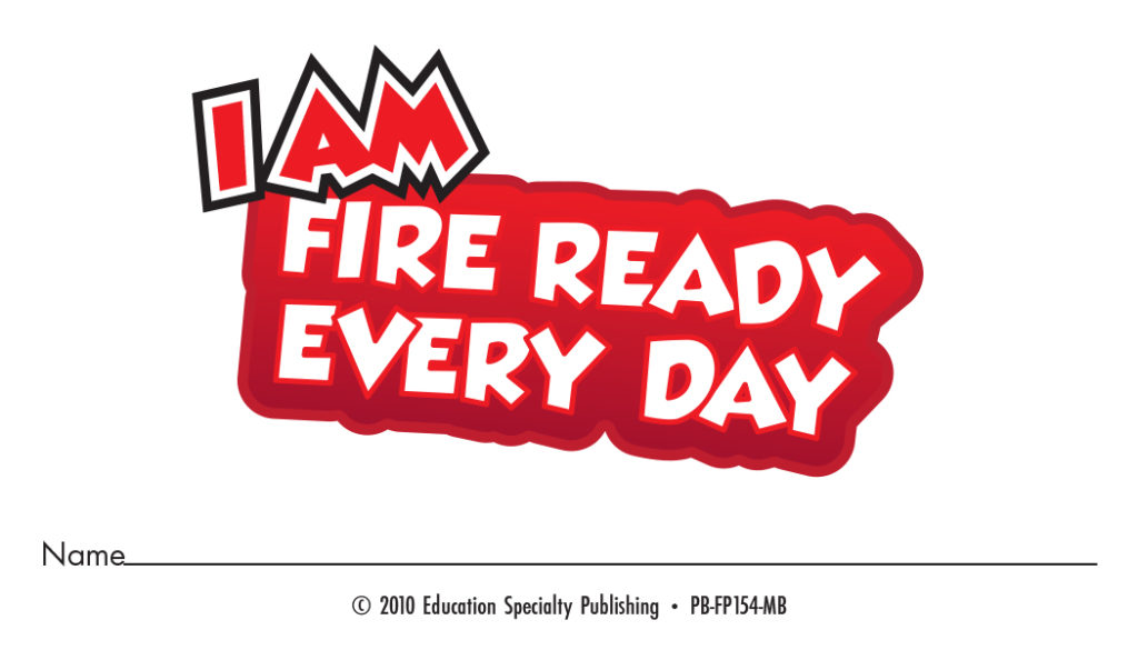 Firefighter Ace's "Fire Ready Every Day" Pledge Card | Fire Safety For Life