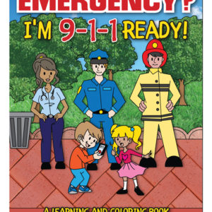 "Emergency? I'm 911 Ready!" Coloring & Activity Book