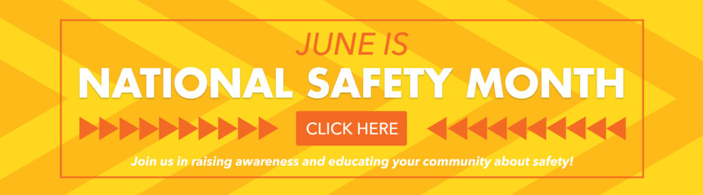 June National Safety Month Handouts | Fire Safety For Life